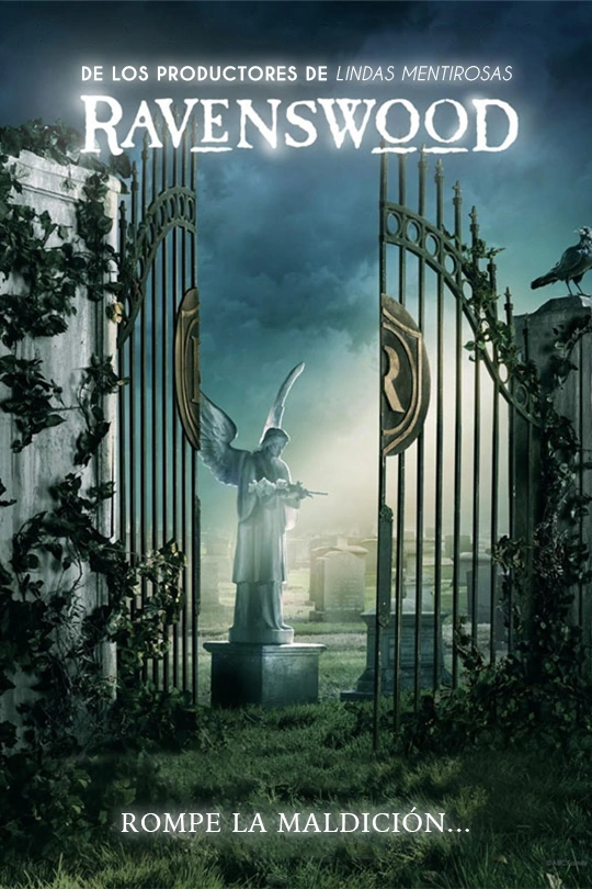 Ravenswood | Doblaje Wiki | Fandom