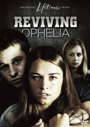 Reviving Ophelia | Doblaje Wiki | Fandom