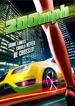 200 mph | Doblaje Wiki | Fandom