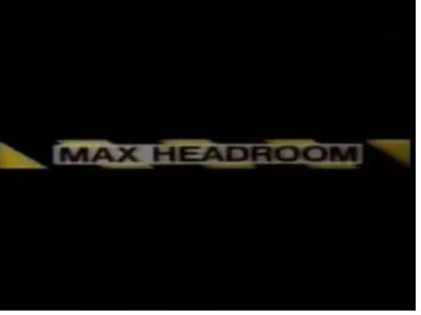 Max Headroom | Doblaje Wiki | Fandom