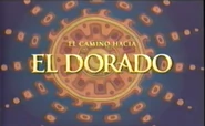 El camino hacia El Dorado | Doblaje Wiki | Fandom