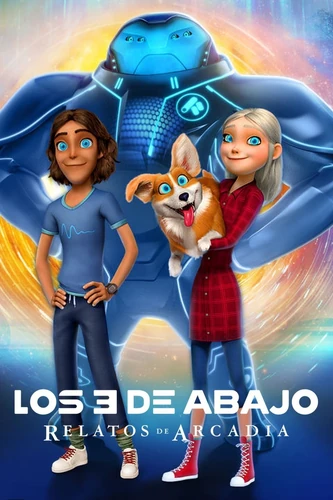 Los 3 de abajo: Relatos de Arcadia | Doblaje Wiki | Fandom