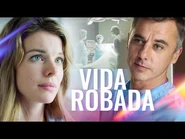 Vida Robada | Doblaje Wiki | Fandom