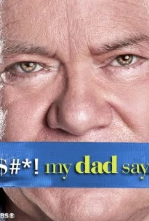 $h*! My Dad Says | Doblaje Wiki | Fandom