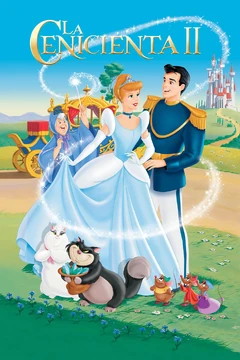 Cartel De La Pelicula Cenicienta 2 La Cenicienta 2: Un Sueño Hecho