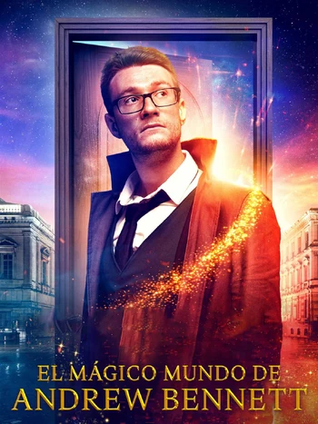 El mágico Mundo de Andrew Bennett | Doblaje Wiki | Fandom