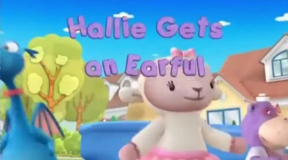 Hallie Gets an Earful | Doc McStuffins Wiki | Fandom