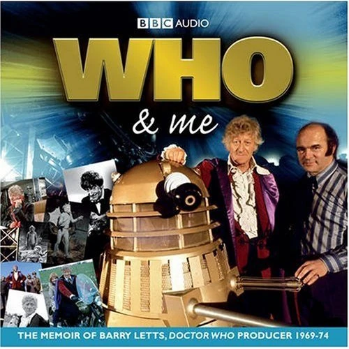 Barry Letts - Who and Me | Doctor Who Wiki | Fandom