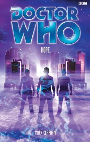 Hope | Doctor Who Collectors Wiki | Fandom