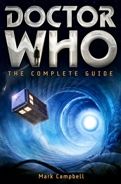 Doctor Who: The Complete Guide | Doctor Who Collectors Wiki | Fandom