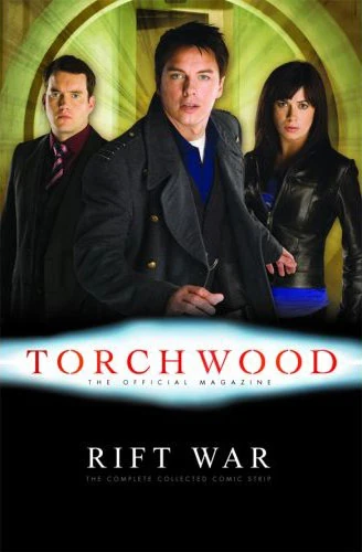 Torchwood: Rift War - A Titan Books Graphic Novel | Doctor Who ...