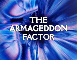 The Armageddon Factor Doctor Who Collectors Wiki Fandom The Armageddon Factor Doctor Who Collectors Wiki Fandom