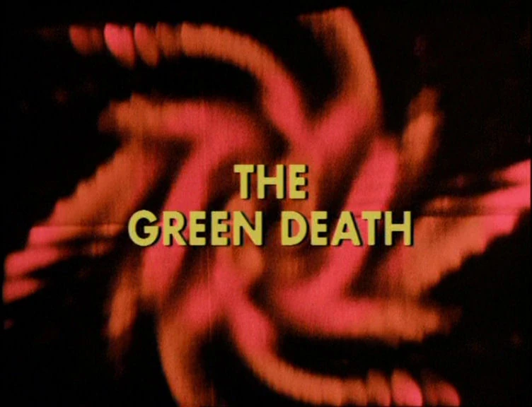 The Green Death | Doctor Who Collectors Wiki | Fandom