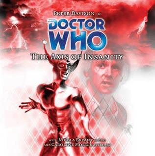 The Axis of Insanity | Doctor Who Collectors Wiki | Fandom