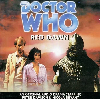 Red Dawn (CD) | Doctor Who Collectors Wiki | Fandom