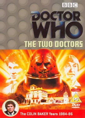 The Two Doctors (DVD) | Doctor Who Collectors Wiki | Fandom