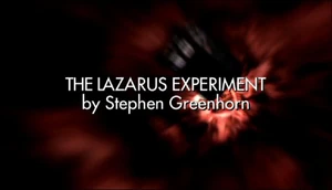 The Lazarus Experiment | Doctor Who Collectors Wiki | Fandom