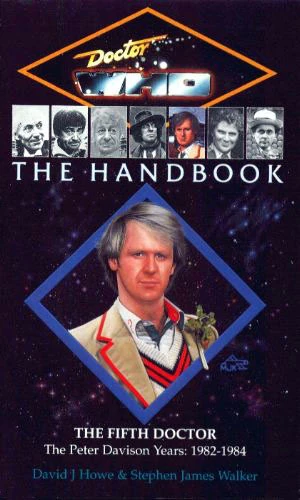 Doctor Who - The Handbook: The Fifth Doctor | Doctor Who Collectors ...