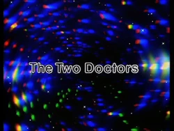 The Two Doctors | Doctor Who Collectors Wiki | Fandom