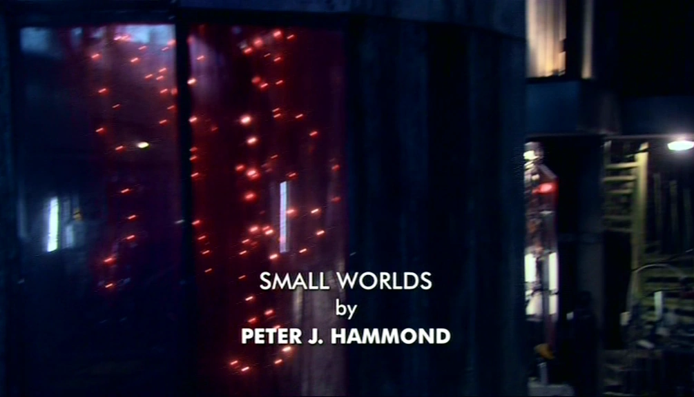 Small Worlds | Doctor Who Collectors Wiki | Fandom