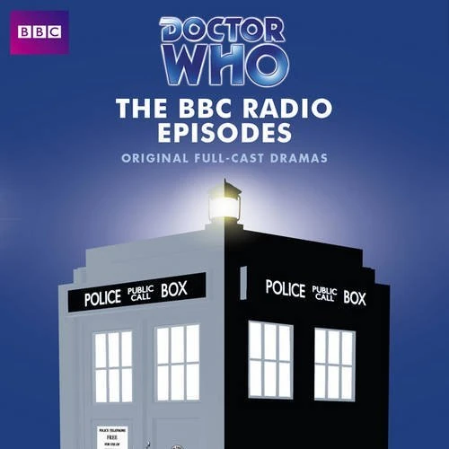 The BBC Radio Episodes | Doctor Who Collectors Wiki | Fandom
