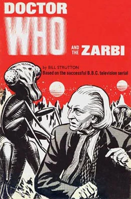 Doctor Who and the Zarbi | Doctor Who Collectors Wiki | Fandom