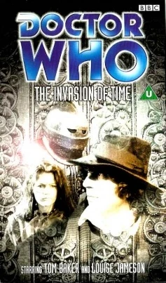 The Invasion of Time (VHS) | Doctor Who Collectors Wiki | Fandom
