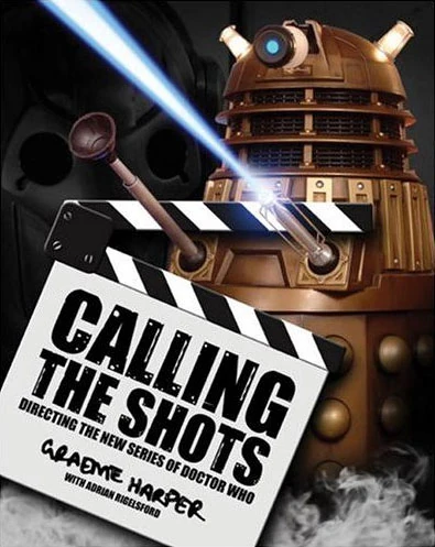 Calling the Shots - Directing the New Series of Doctor Who | Doctor Who ...