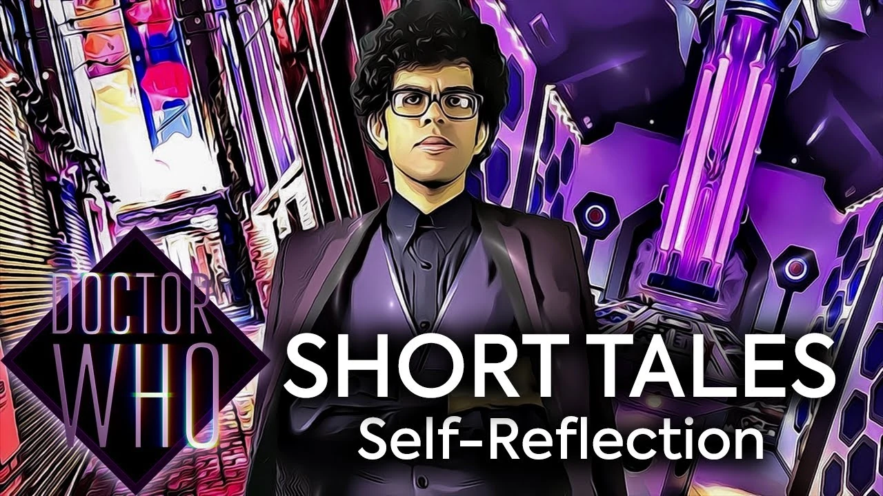 Self Reflection | The Unlicensed Doctor Who Films Wiki | Fandom