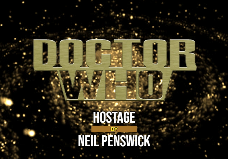 Hostage (TV story) | Doctor Who: Post-1989 Wiki | Fandom