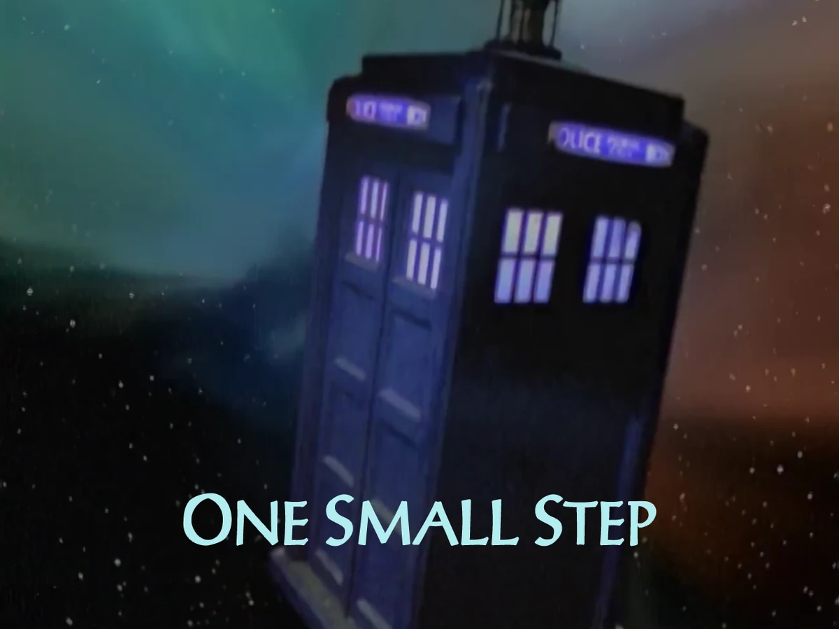 One Small Step (TV Story) | Doctor Who: Unwildered Wiki | Fandom