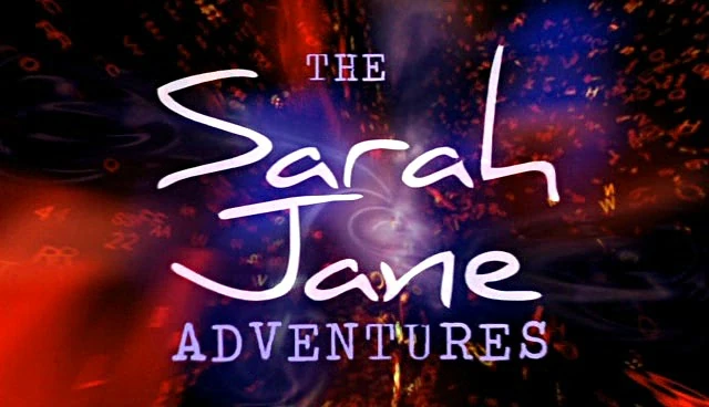 The Sarah Jane Adventures | Doctor Who Wiki | Fandom