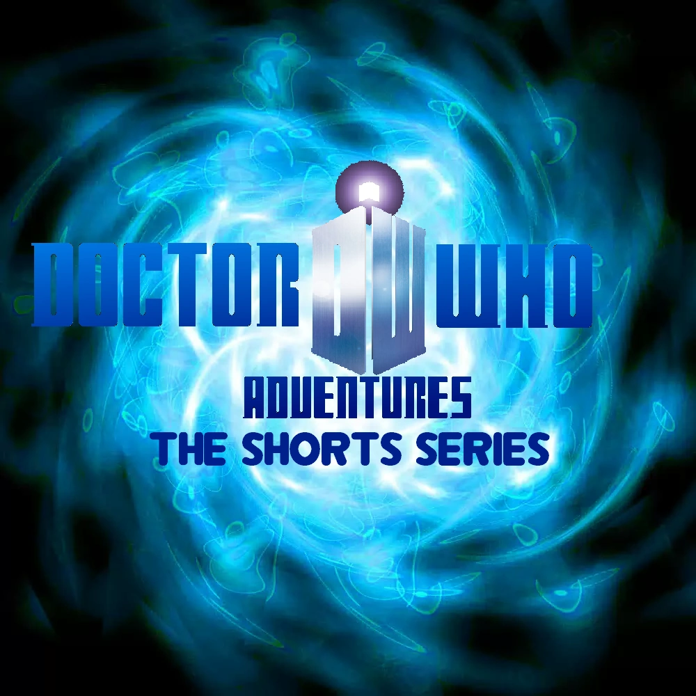 DWA The Shorts Series | Doctor Who Fanon | Fandom