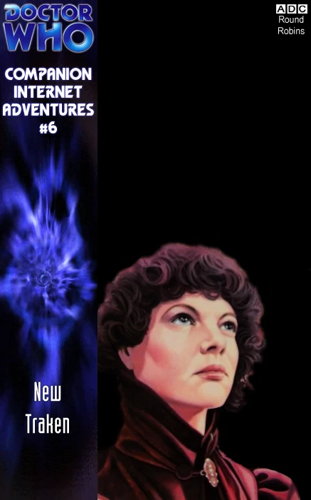 CIA06 - New Traken | Doctor Who Internet Adventures Wiki | Fandom