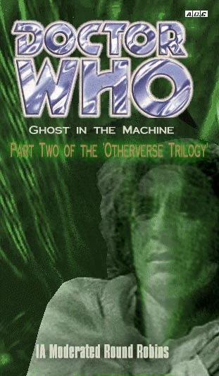 IA11 - Ghost in the Machine | Doctor Who Internet Adventures Wiki | Fandom