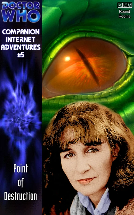 CIA05 - Point of Destruction | Doctor Who Internet Adventures Wiki | Fandom