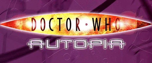 Autopia | Doctor Who Torchwood Wiki | Fandom