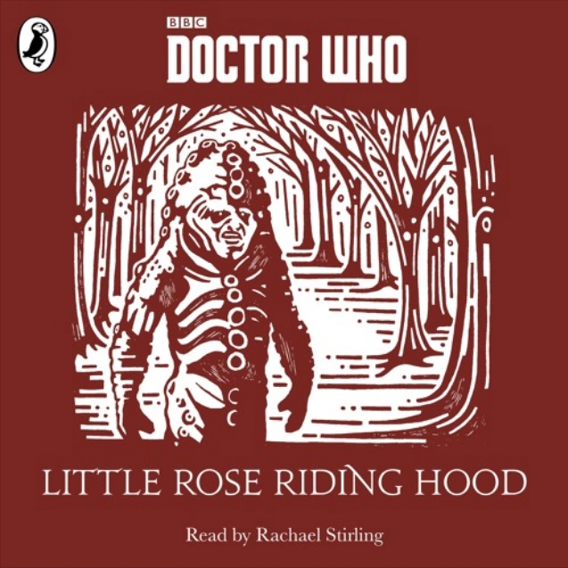 Little Rose Riding Hood | Doctor Who Torchwood Wiki | Fandom