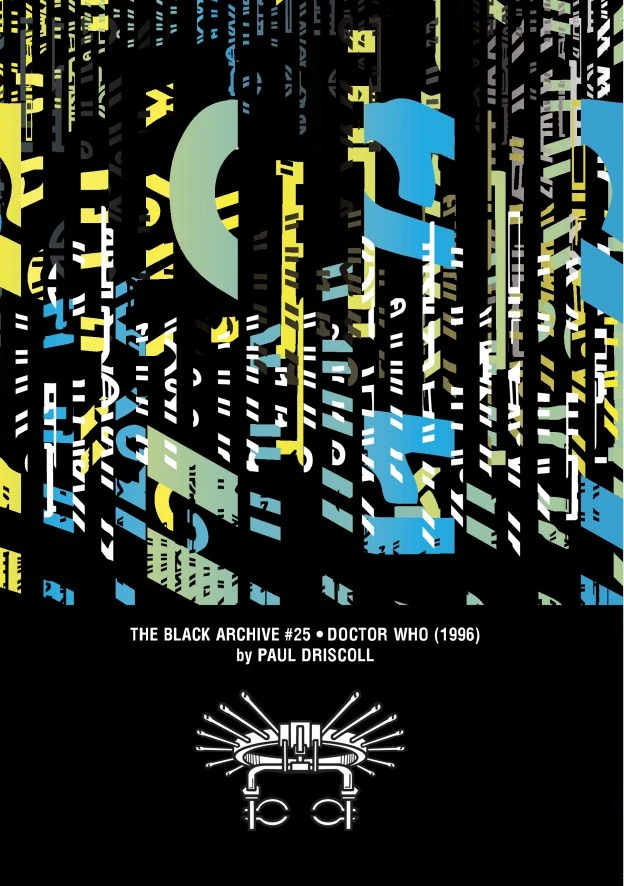 The Black Archive 25 | Doctor Who Torchwood Wiki | Fandom