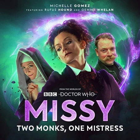 Two Monks, One Mistress | Doctor Who Torchwood Wiki | Fandom