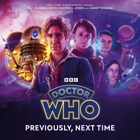 Previously, Next Time | Doctor Who Torchwood Wiki | Fandom