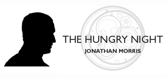 The Hungry Night | Doctor Who Torchwood Wiki | Fandom