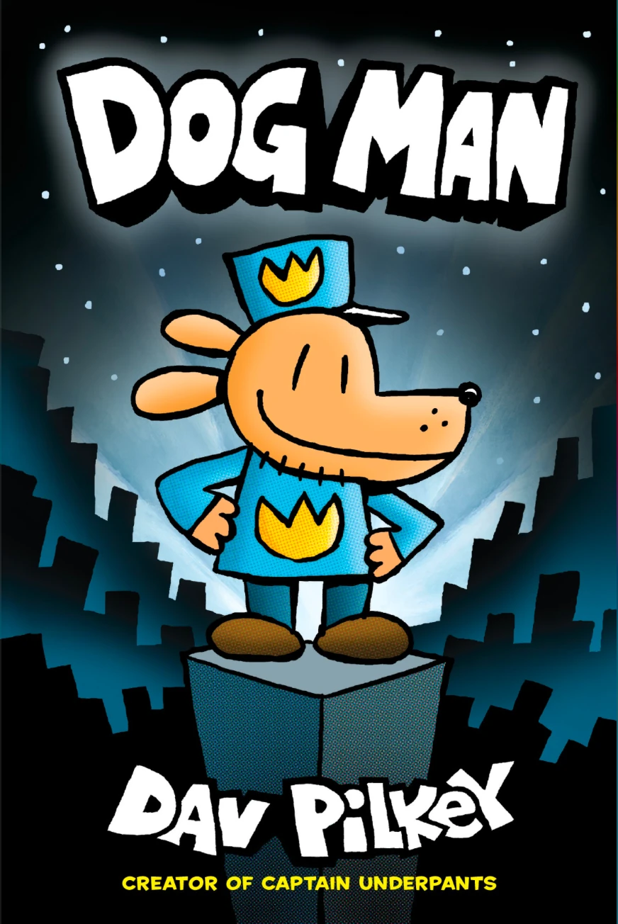 Dog Man (Book) | Dog Man Fanon Wiki | Fandom