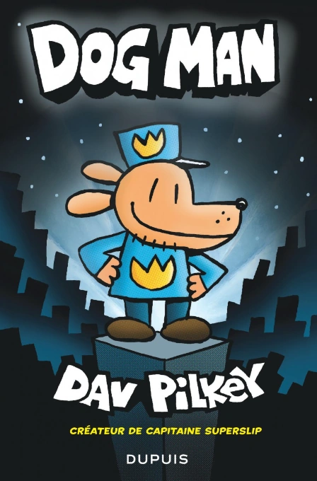 Dog Man (European French) | Dog Man Wiki | Fandom