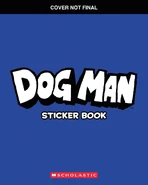 Dog Man: Sticker Book | Dog Man Wiki | Fandom