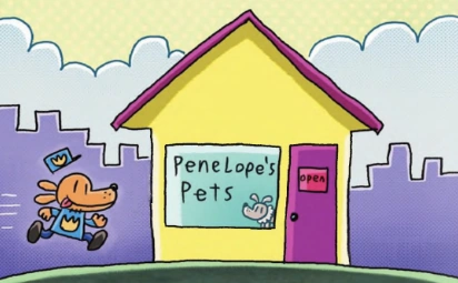 Penelope's Pets | Dog Man Wiki | Fandom