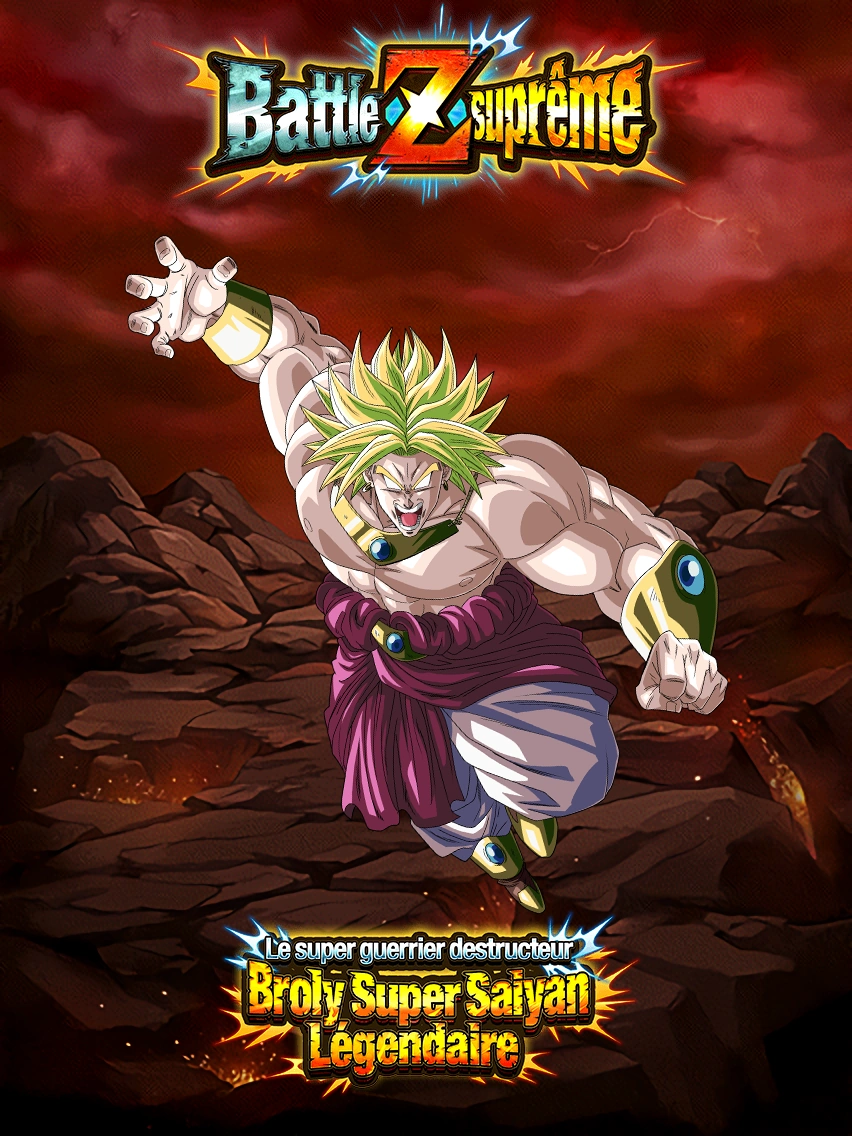 Battle Z suprême - Broly Super Saiyan Légendaire | Wiki DokkanBattleFR ...