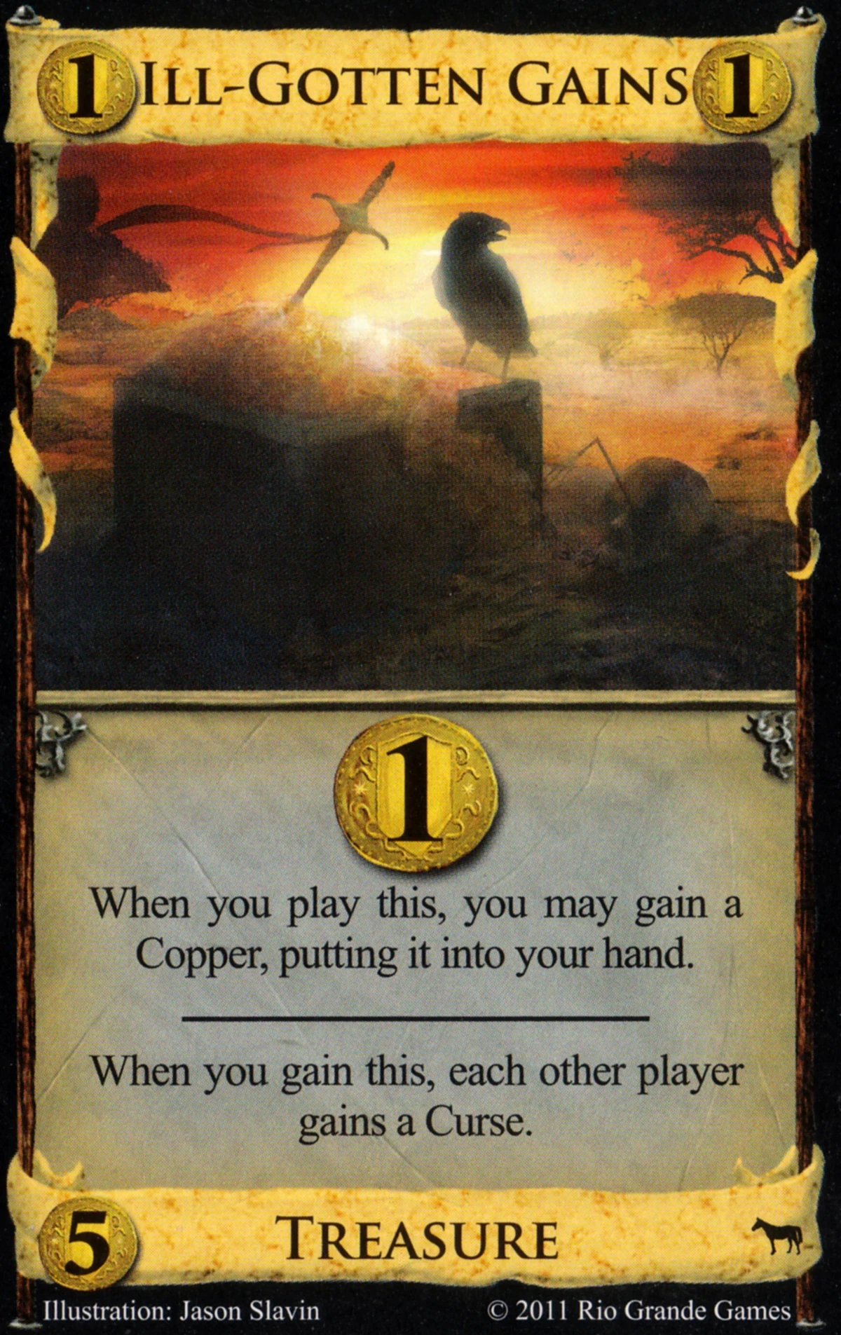 Ill-Gotten Gains | Dominion Wiki | Fandom