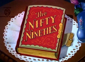 The Nifty Nineties | Donald Duck Wiki | Fandom