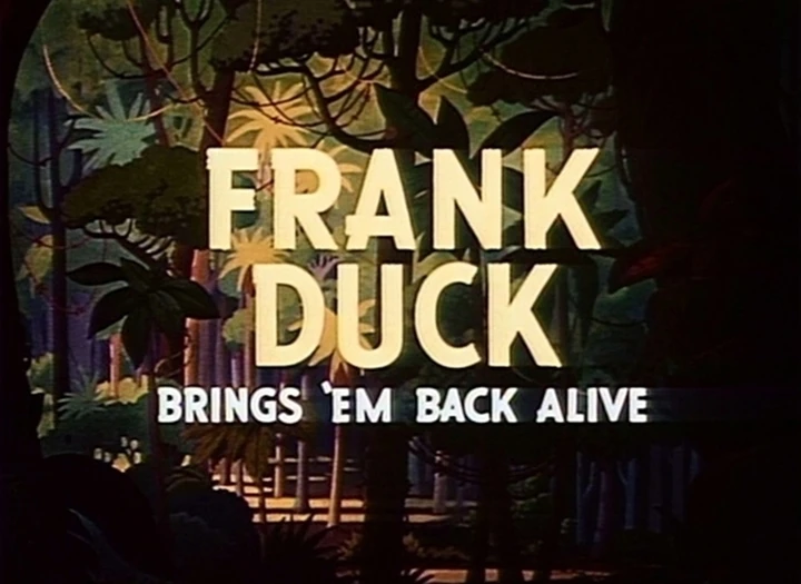 Frank Duck Brings 'Em Back Alive | Donald Duck Wiki | Fandom